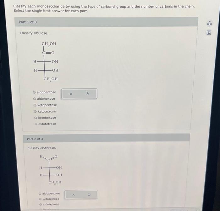 Solved Classify Each Monosaccharide By Using The Type Of