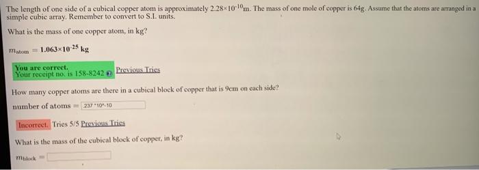 Solved The length of one side of a cubical copper atom is | Chegg.com