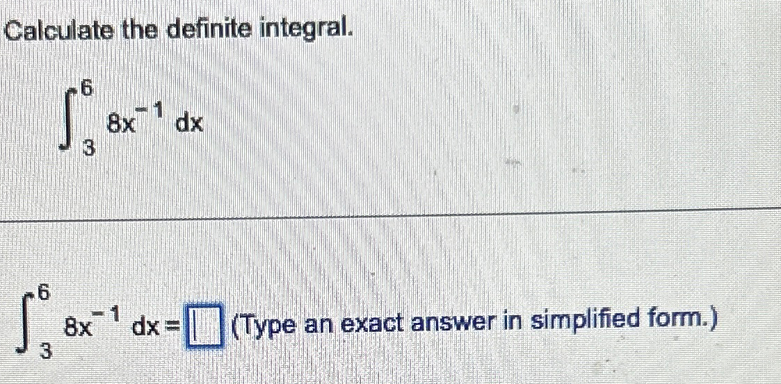 Solved Calculate the definite | Chegg.com