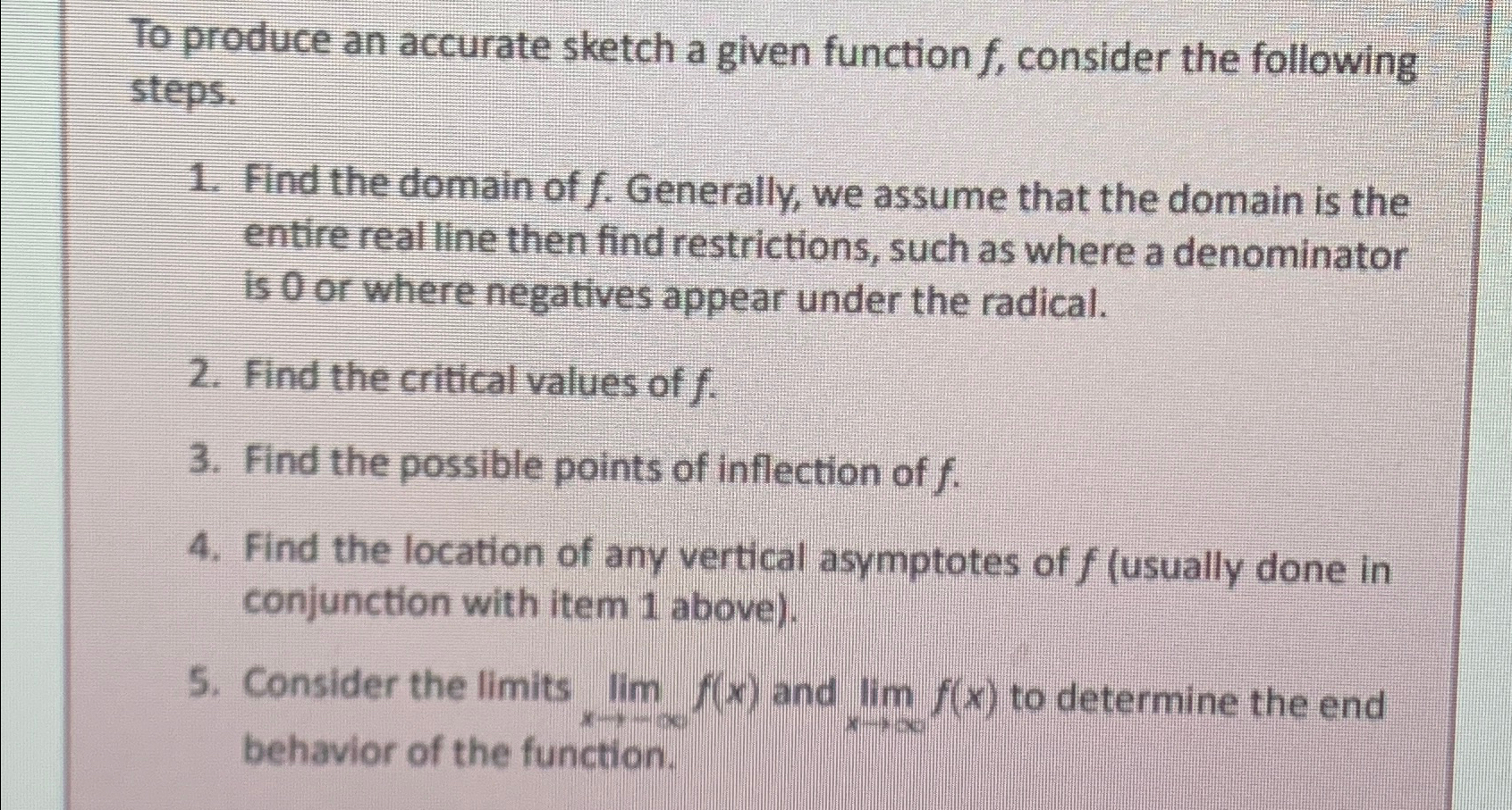 Solved To produce an accurate sketch a given function | Chegg.com