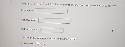 Solved Given y=x4+4x3-90x2, ﻿find all points of inflection | Chegg.com