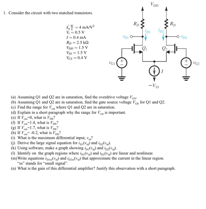Solved 1. Consider the circuit with two matched transistors | Chegg.com