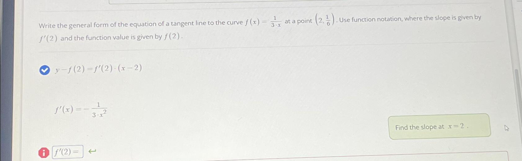 Solved Write the general form of the equation of a tangent | Chegg.com