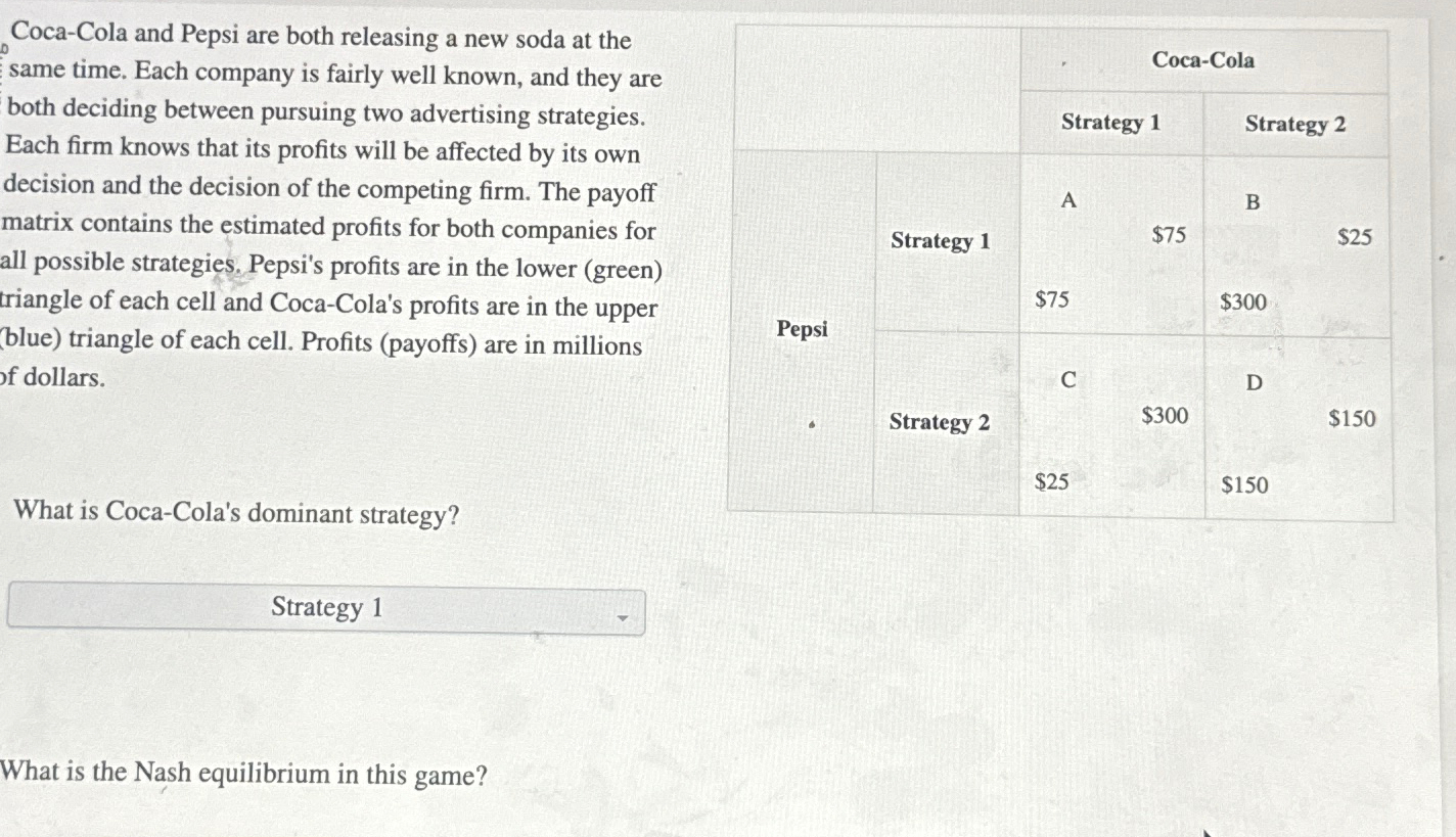 Solved Coca-Cola and Pepsi are both releasing a new soda at | Chegg.com