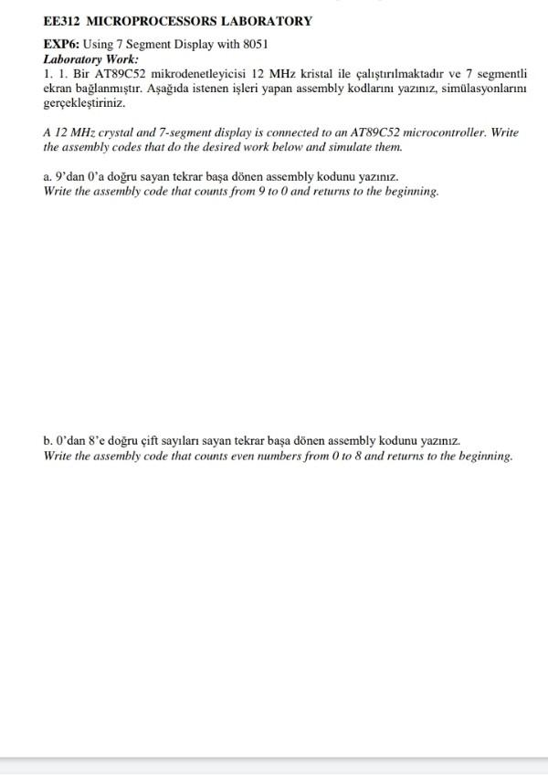 Solved EE312 MICROPROCESSORS LABORATORY EXP6: Using 7 | Chegg.com