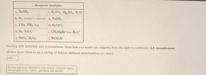 Solved Starting with acetylene and bromoethane, show how you | Chegg.com