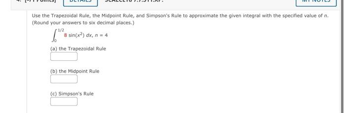 Solved Use the Trapezoidal Rule, the Midpoint Rule, and | Chegg.com