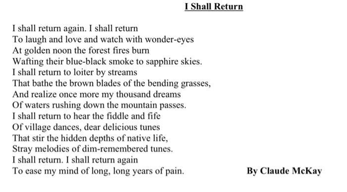 1.In the poem “I Shall Return,” what does the speaker | Chegg.com