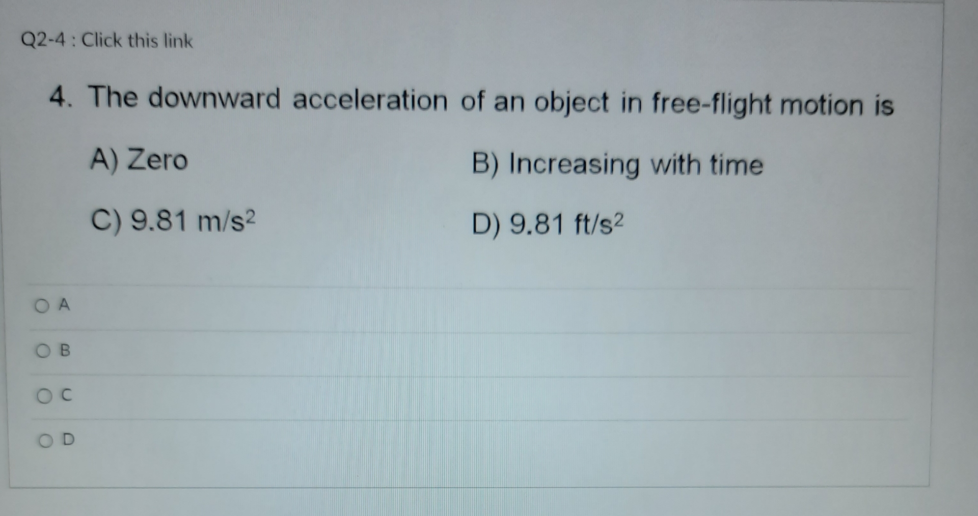 Solved Q2-4 ﻿: Click this link4. ﻿The downward acceleration | Chegg.com