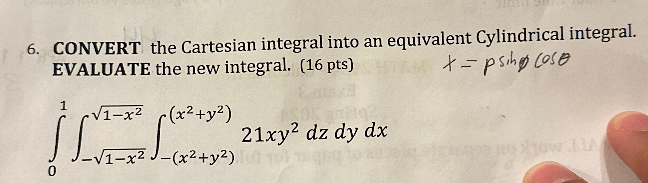 Solved CONVERT the Cartesian integral into an equivalent | Chegg.com