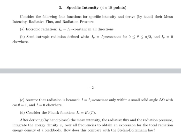3. Specific Intensity (4 x 10 points) Consider the | Chegg.com