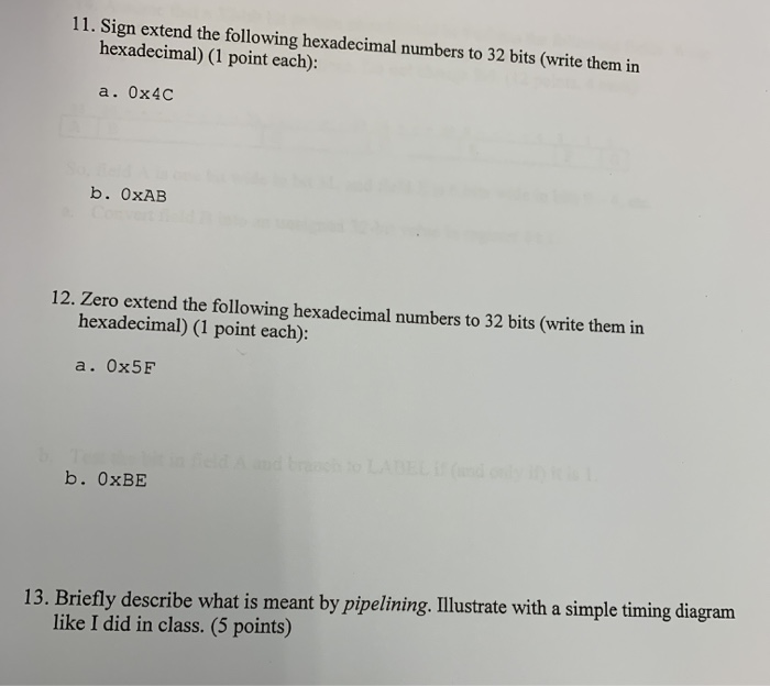 Solved 11. Sign extend the following hexadecimal numbers to | Chegg.com