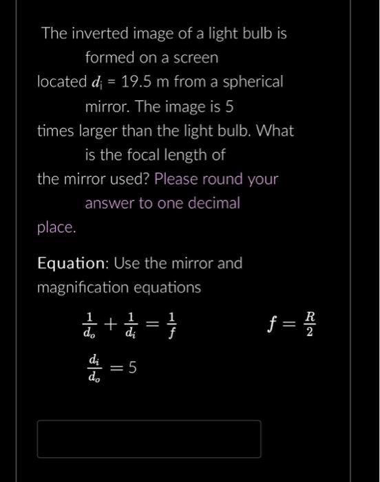 Solved The inverted image of a light bulb is formed on a | Chegg.com