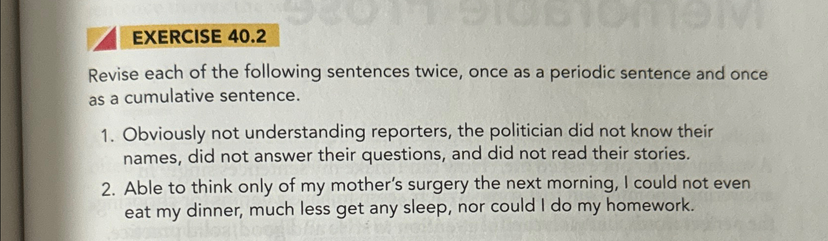 Solved EXERCISE 40.2Revise each of the following sentences | Chegg.com