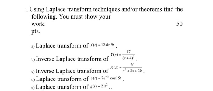 Solved 1. Using Laplace transform techniques and/or theorems | Chegg.com