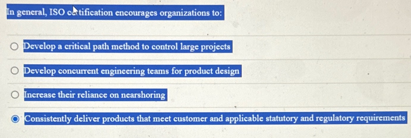 Solved In general, ISO chtification encourages organizations | Chegg.com