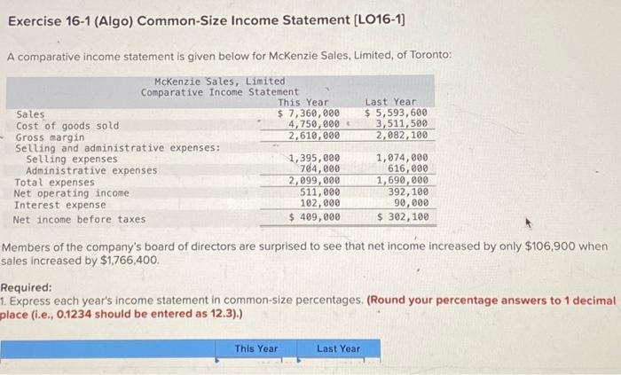 Solved Exercise 16-1 (Algo) Common-Size Income Statement | Chegg.com