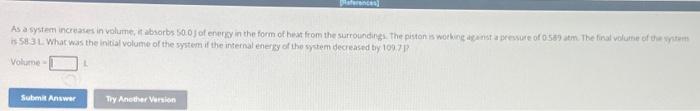 Solved As a system increases in velume, it ibsorbs 50.0 J of | Chegg.com