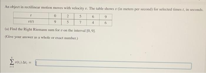 Solved An Object In Rectilinear Motion Moves With Velocity