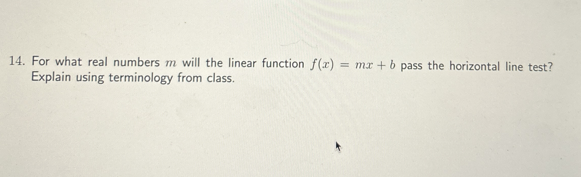 Solved For what real numbers m ﻿will the linear function | Chegg.com