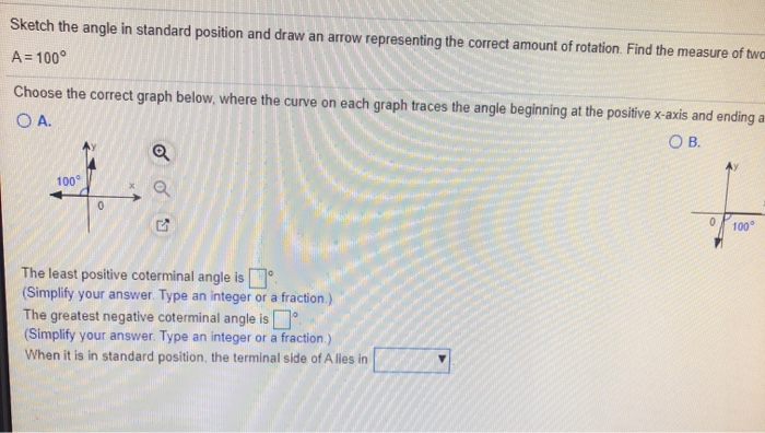Solved Sketch the angle in standard position and draw an | Chegg.com