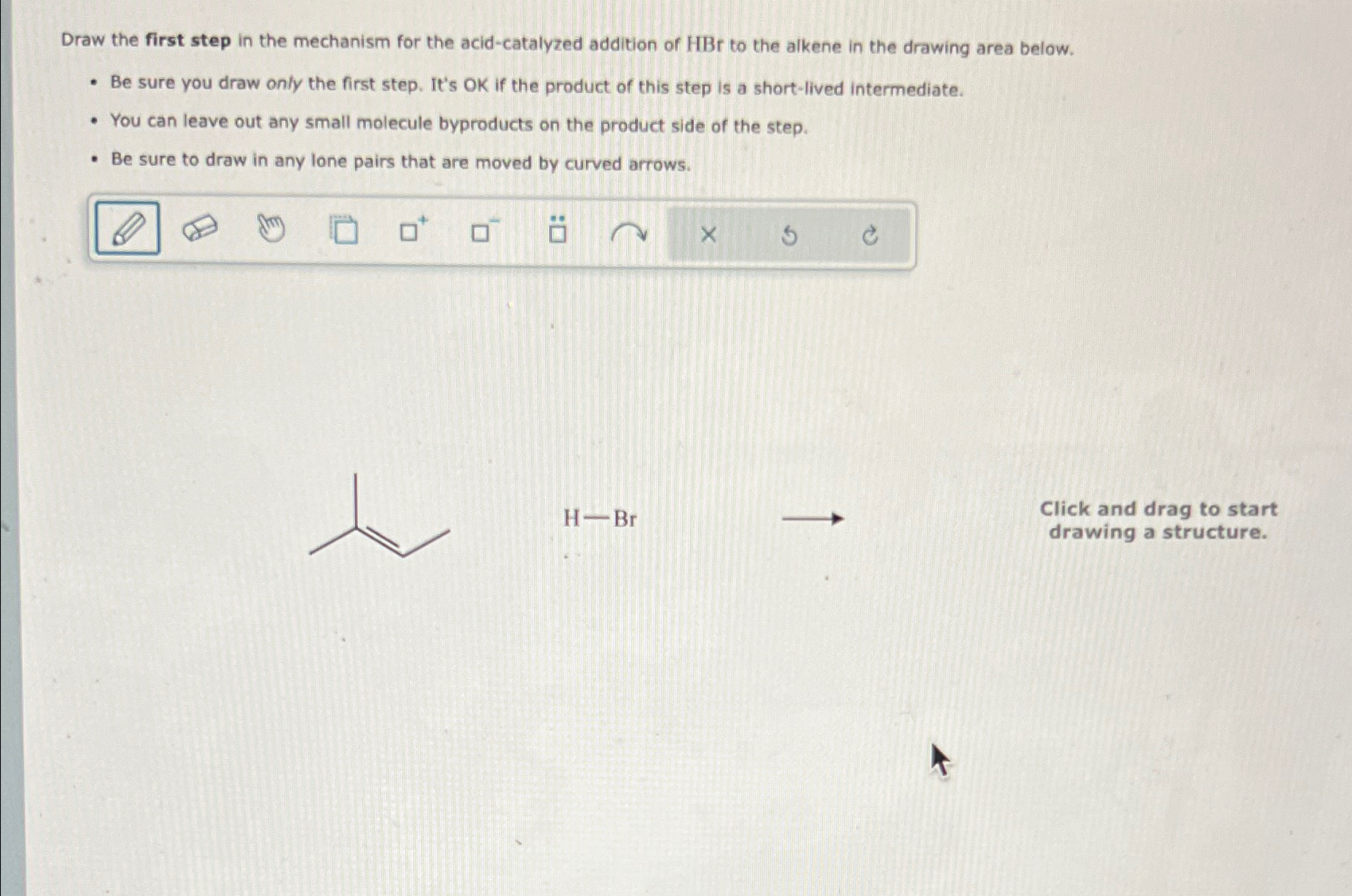 Solved Draw the first step in the mechanism for the | Chegg.com