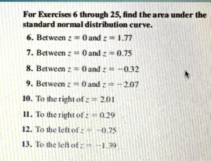 Solved For Exercises 6 through 25, find the area under the | Chegg.com