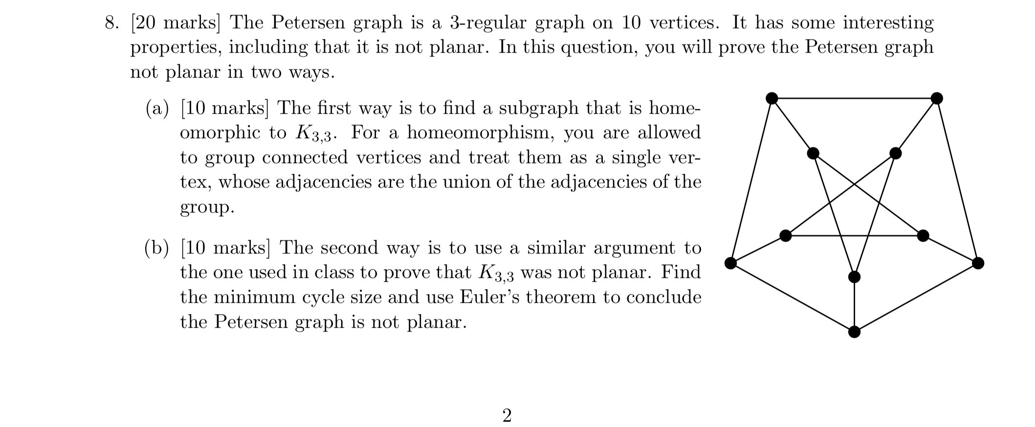 Solved [20 ﻿marks] ﻿The Petersen graph is a 3-regular graph | Chegg.com
