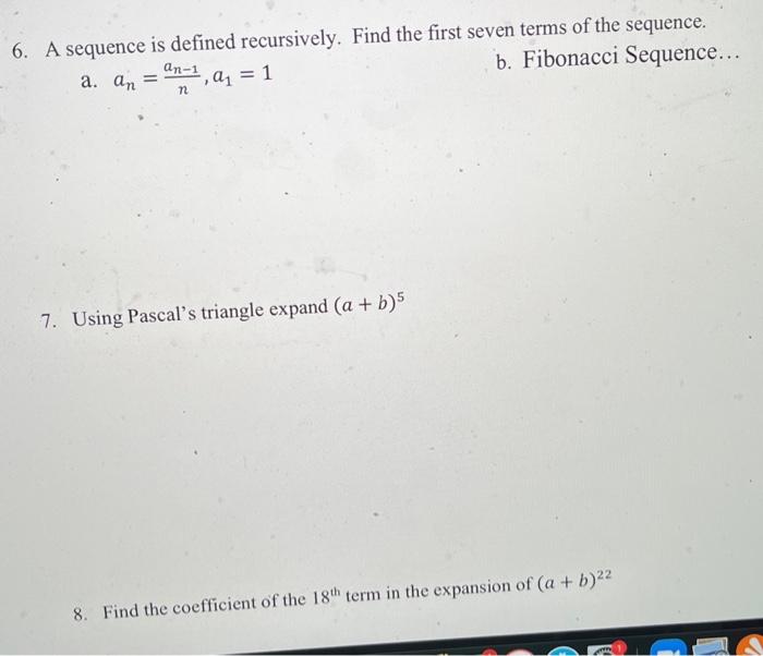 Solved 6. A sequence is defined recursively. Find the first | Chegg.com
