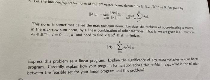 Solved 0. Let the induced/operator norm of the e∞ vector | Chegg.com