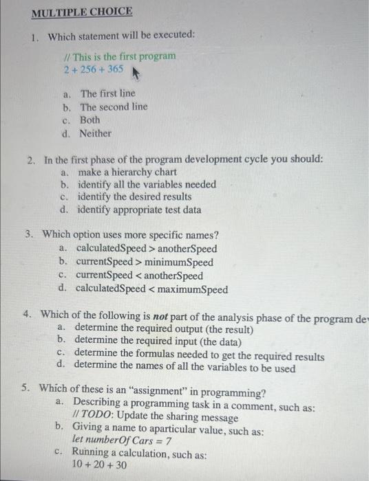 Solved 1. Which statement will be executed: 1/ This is the | Chegg.com