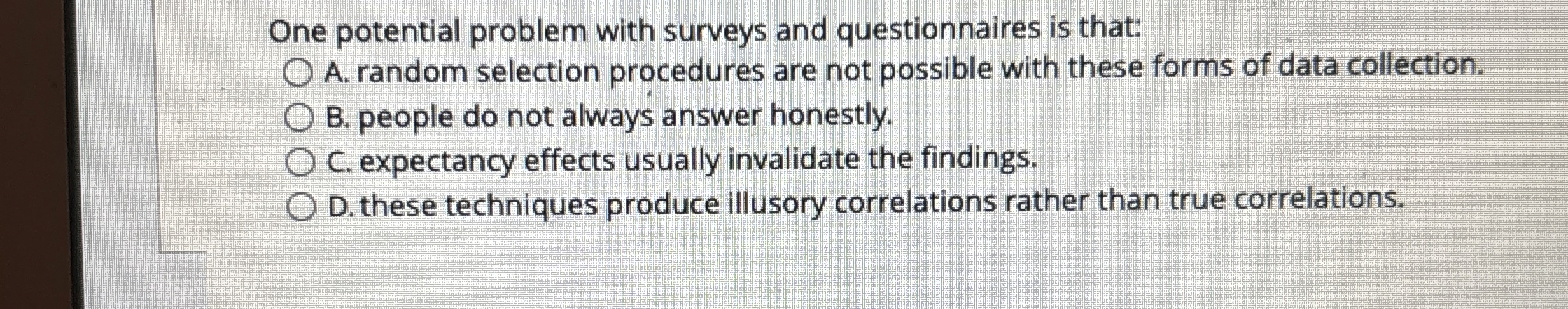 Solved One potential problem with surveys and questionnaires | Chegg.com