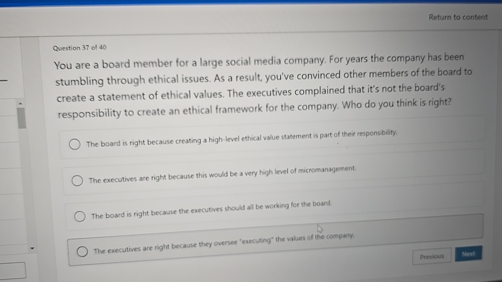 Solved Return to contentQuestion 37 ﻿of 40You are a board | Chegg.com