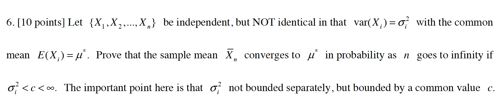 Solved [10 ﻿points] ﻿Let {x1,x2,dots,xn} ﻿be independent, | Chegg.com