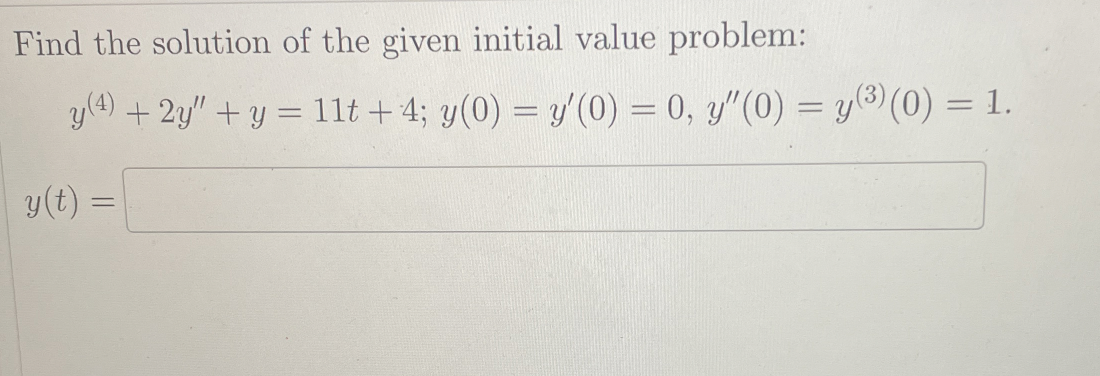Solved Find the solution of the given initial value | Chegg.com