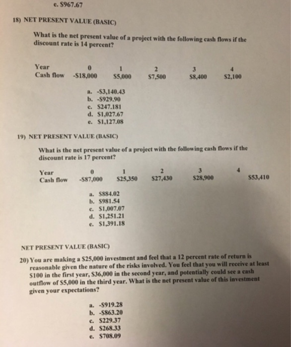 Solved e. $967.67 18) NET PRESENT VALUE (BASIC) What is the | Chegg.com