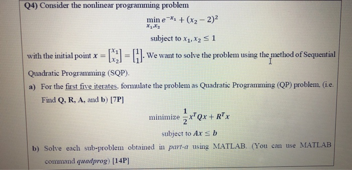 Q4) Consider the nonlinear programming problem min | Chegg.com