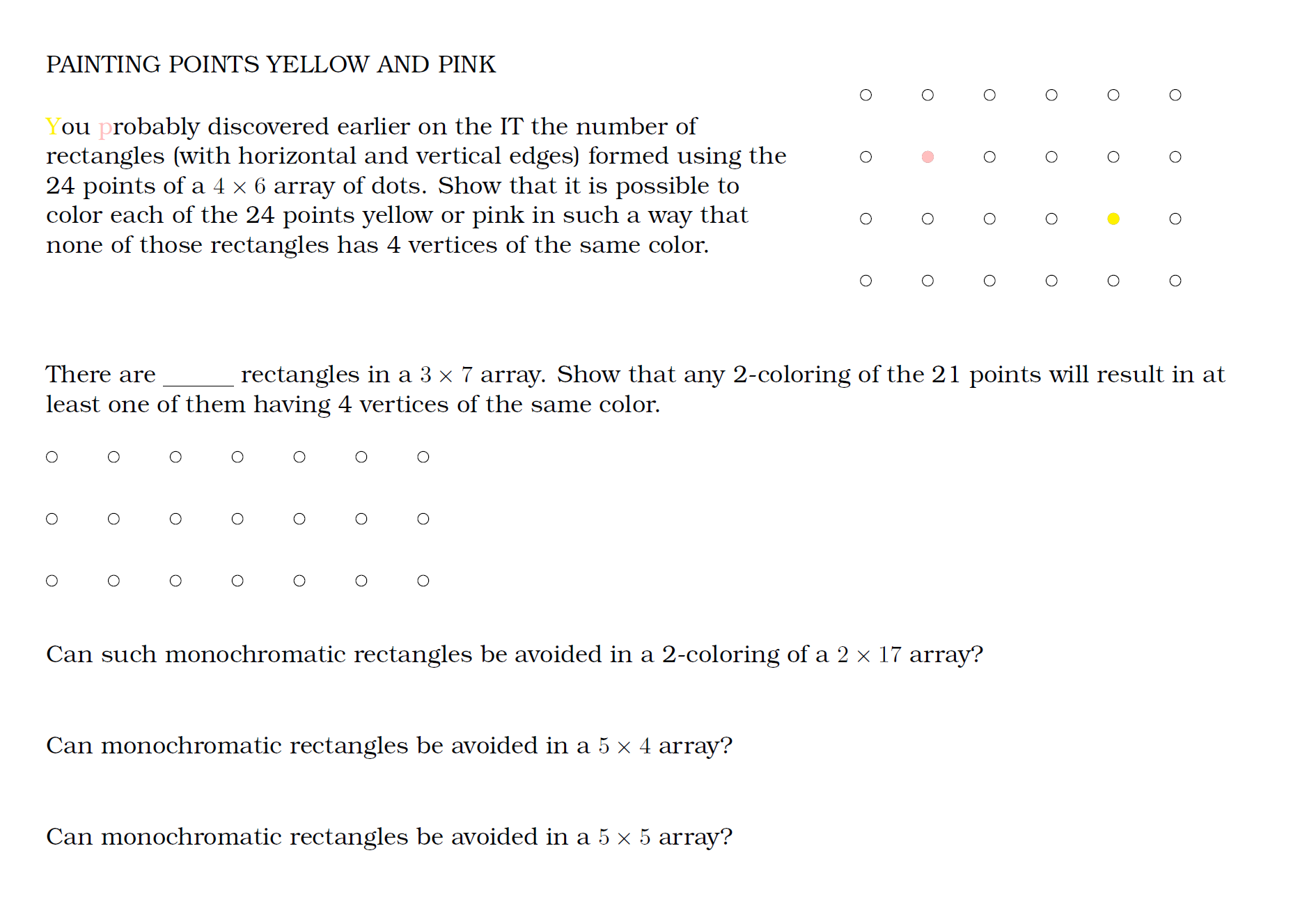 Solved There arerectangles in a 3×7 array. Show that any | Chegg.com Solved There arerectangles in a 3×7 array. Show that any | Chegg.com