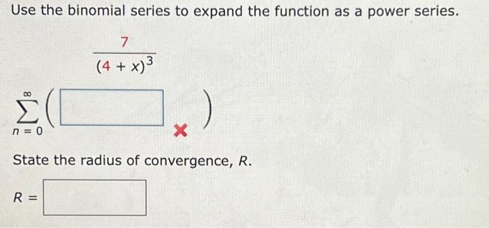 Solved Use the binomial series to expand the function as a | Chegg.com