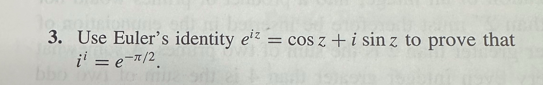 Solved Use Euler's identity eiz=cosz+isinz ﻿to prove that | Chegg.com