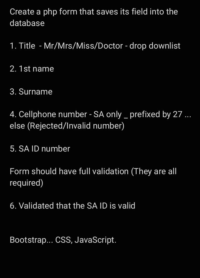 Create a php form that saves its field into the | Chegg.com