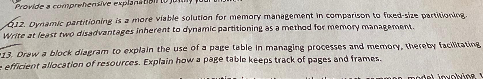 Solved Q12. ﻿Dynamic partitioning is a more viable solution | Chegg.com