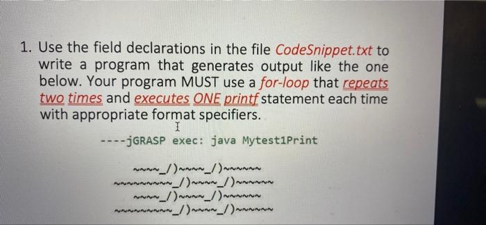 Solved 1 Use The Field Declarations In The File