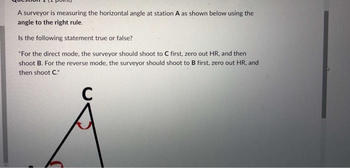 Solved A surveyor is measuring the horizontal angle at | Chegg.com
