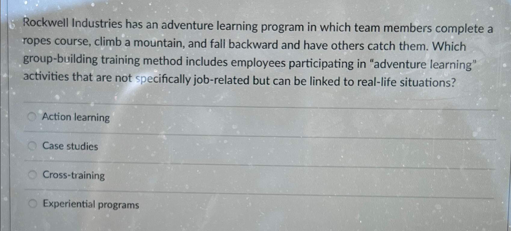 Solved Rockwell Industries has an adventure learning program | Chegg.com