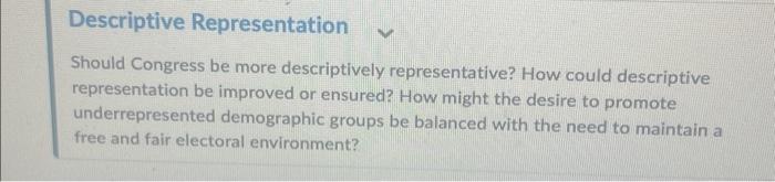 Descriptive Representation Should Congress be more | Chegg.com