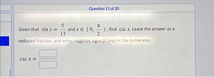 Solved Given that cosx=135 and x∈[0,2π). Find cos2x. Enter | Chegg.com