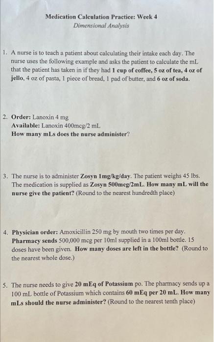 Solved Medication Calculation Practice: Week 4 Dimensional | Chegg.com