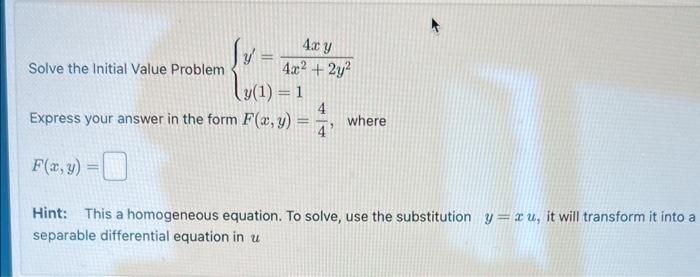 Solved Solve the Initial Value Problem {y′=4x2+2y24xyy(1)=1 | Chegg.com