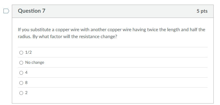 Solved Question 7If you substitute a copper wire with | Chegg.com